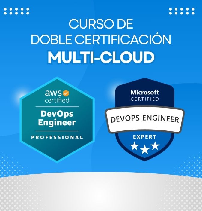 Curso de Ingeniero DevOps Multi-Cloud: AWS y Azure (Doble Certificació – CerTI+