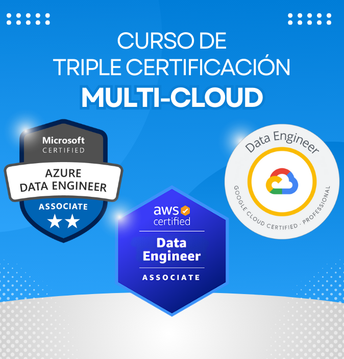 Curso de Ingeniero de Datos Multi-Cloud: AWS, Azure y Google Cloud (Tr – CerTI+