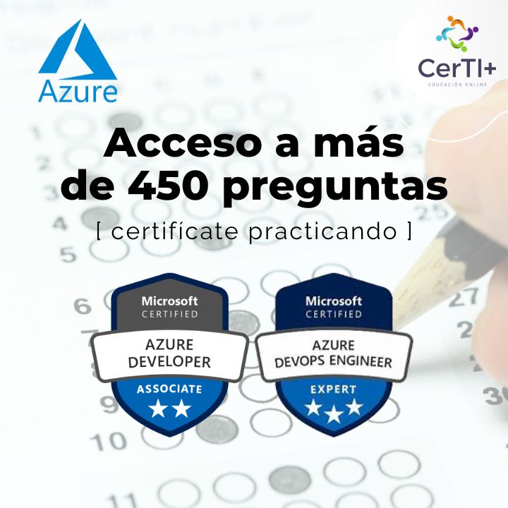 Curso Azure Developer + DevOps Engineer (Doble Certificación) – CerTI+